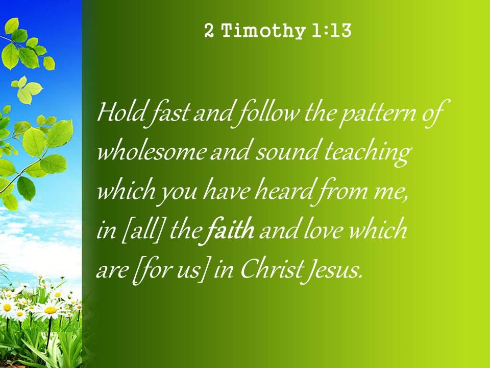 2 Timothy 1 13 Faith and love in Christ Jesus PowerPoint Church Sermon ...