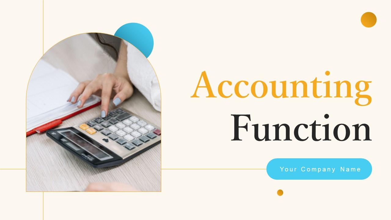 Accounting Function Powerpoint Ppt Template Bundles Ppt Template