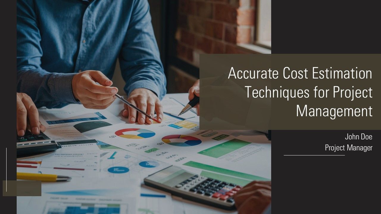Accurate Cost Estimation Techniques For Project Management PPT Graphics AT