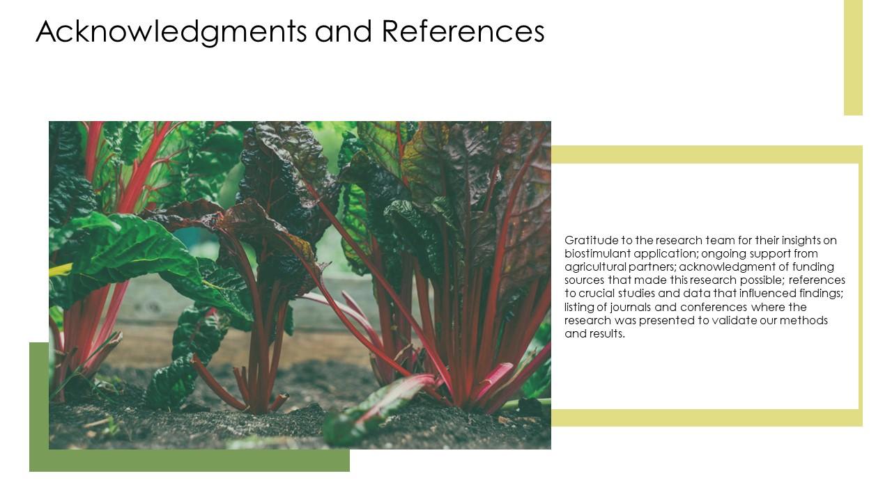Acknowledgments And References Biostimulant Ppt Slides ST AI SS PPT ...