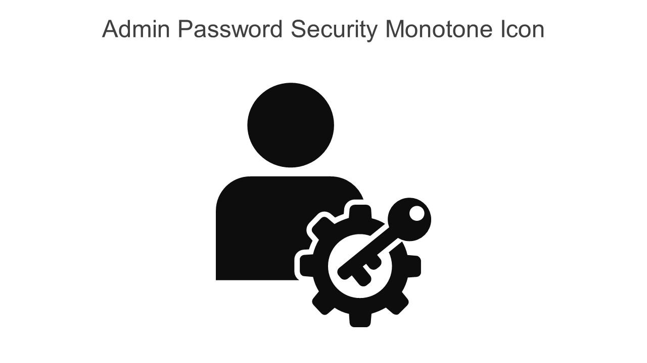 Admin Password Security Monotone Icon In Powerpoint Pptx Png And