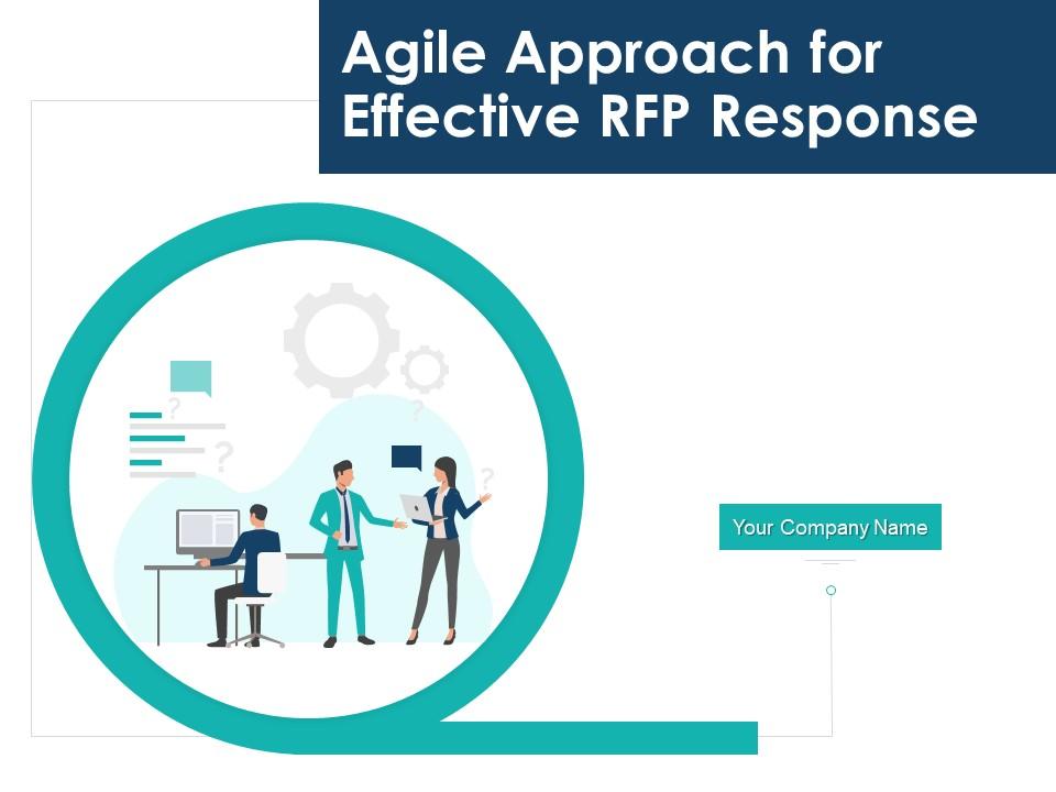 Agile approach for effective rfp response powerpoint presentation slides | Presentation Graphics ...