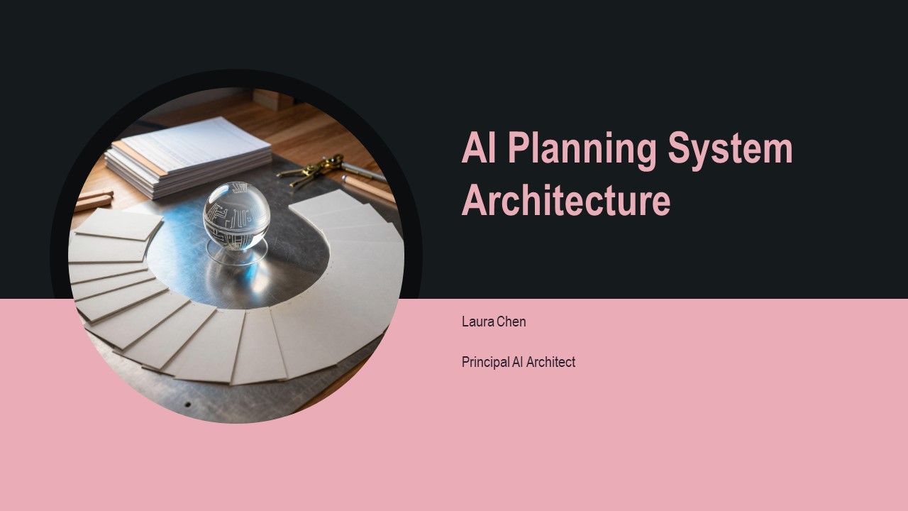 AI Planning System Architecture PPT Guidelines VA