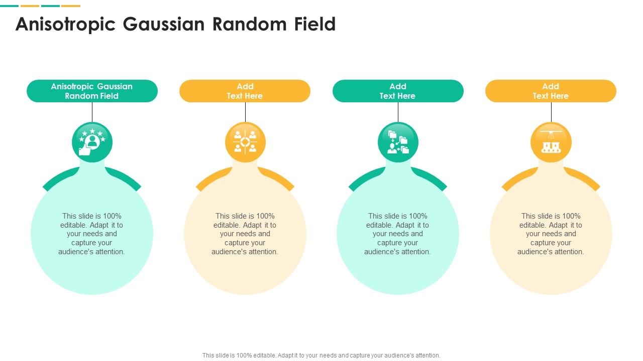 Anisotropic Gaussian Random Field In Ppt Powerpoint Presentation Slide