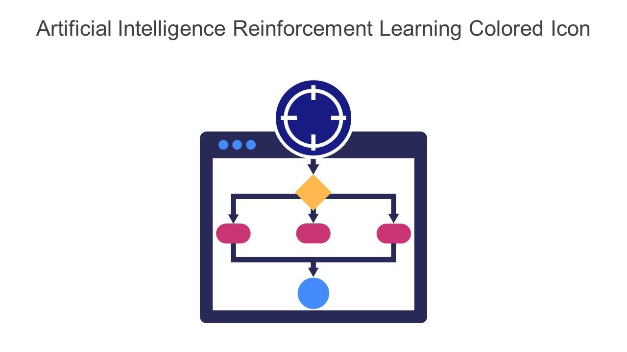 Artificial Intelligence Reinforcement Learning Colored Icon In Powerpoint Pptx Png And Editable ...