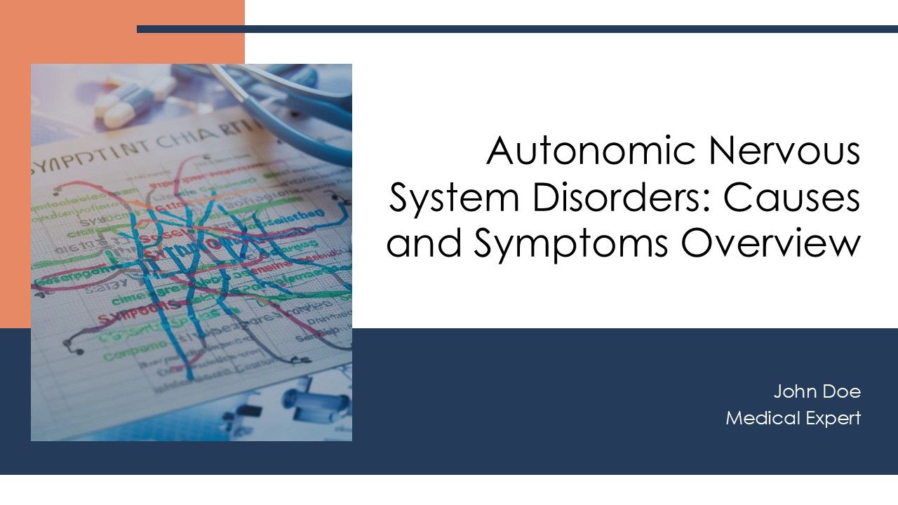 Autonomic Nervous System Disorders Causes And Symptoms Overview PPT ...