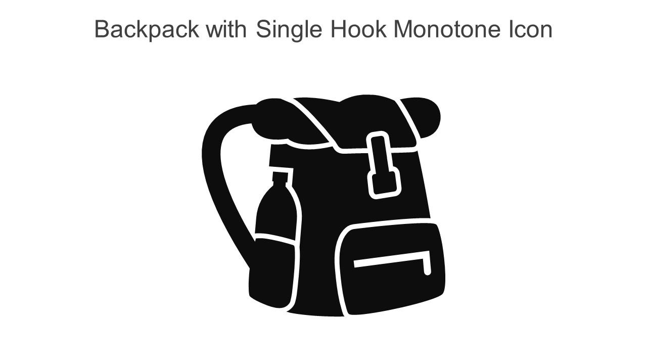 Backpack With Single Hook Monotone Icon In Powerpoint Pptx Png And ...