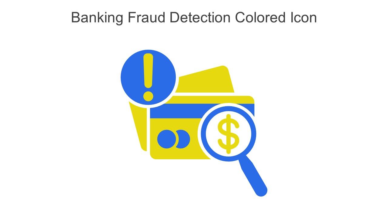 Banking Fraud Detection Colored Icon In Powerpoint Pptx Png And Editable Eps Format Ppt Example