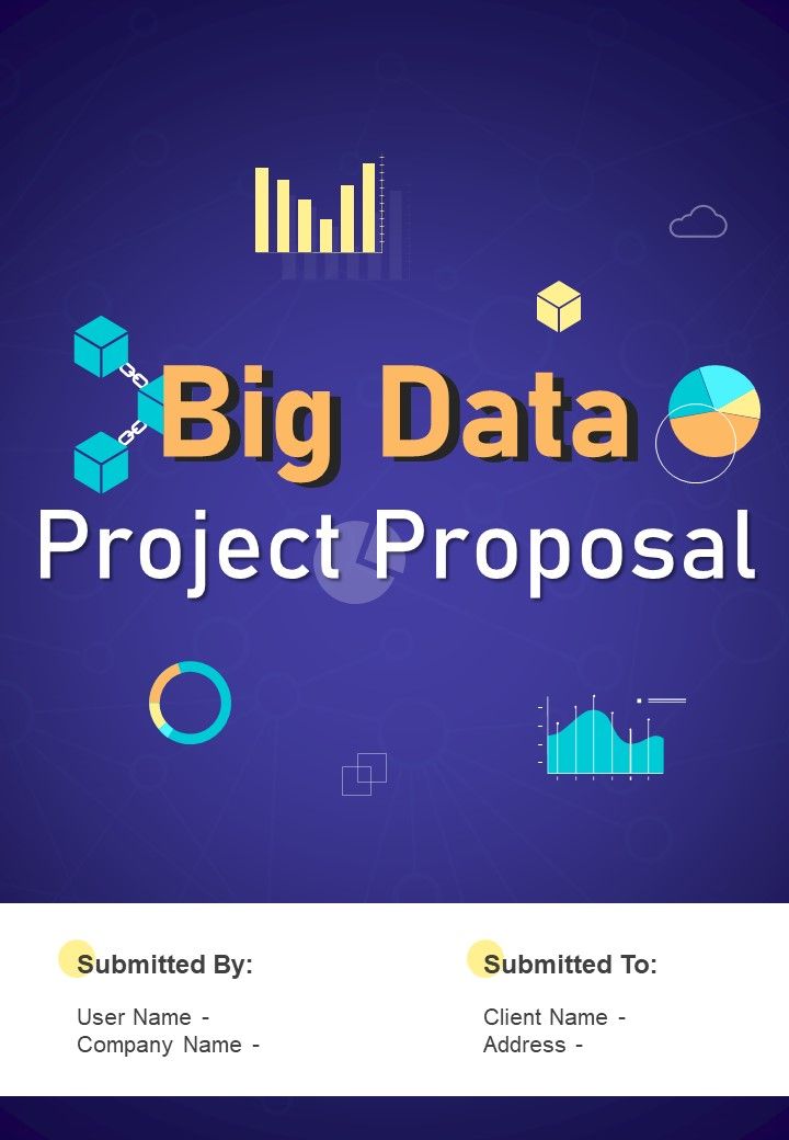 Big Data Project Proposal One Pager Sample Example Document Ppt Presentation