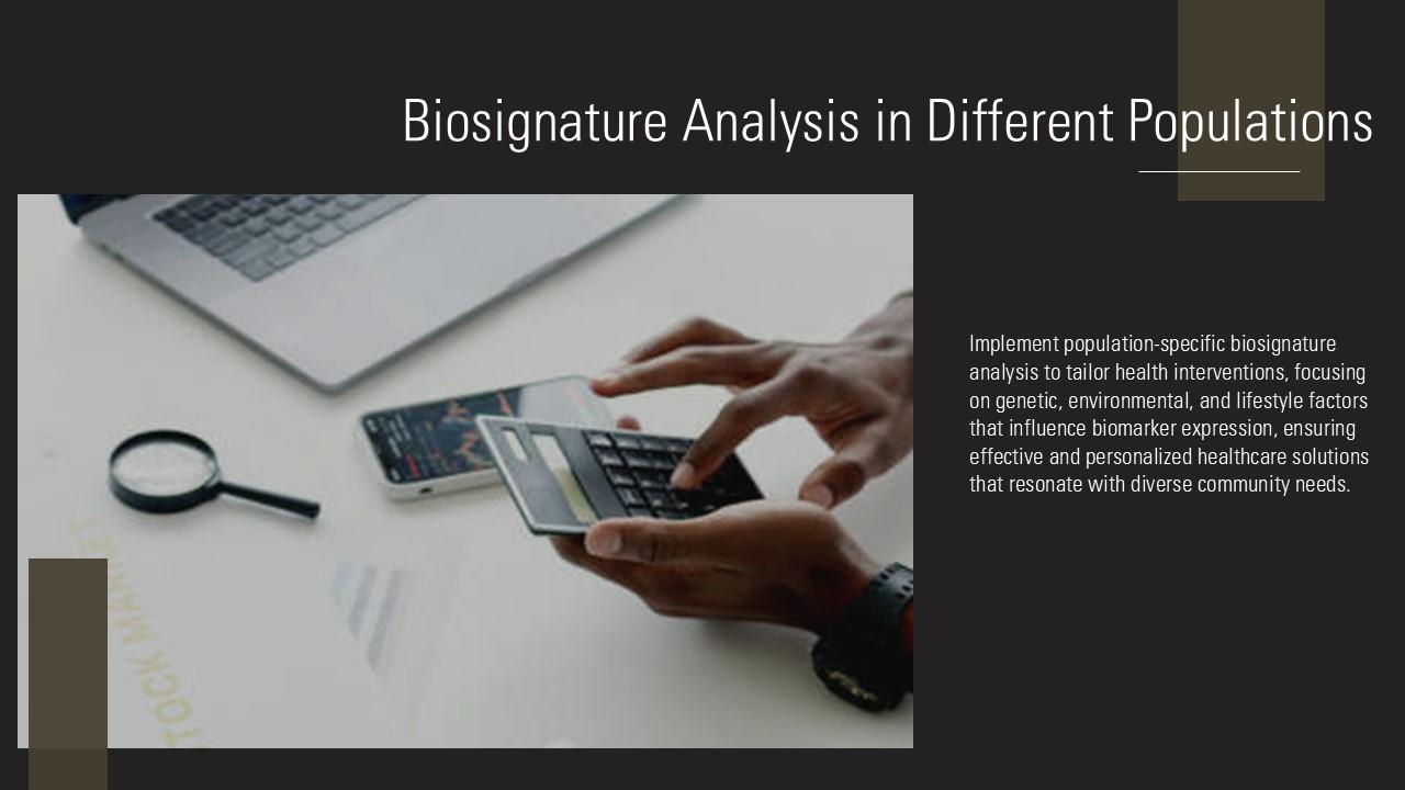 Biosignature Analysis In Different Populations Biosignature PPT Summary ...