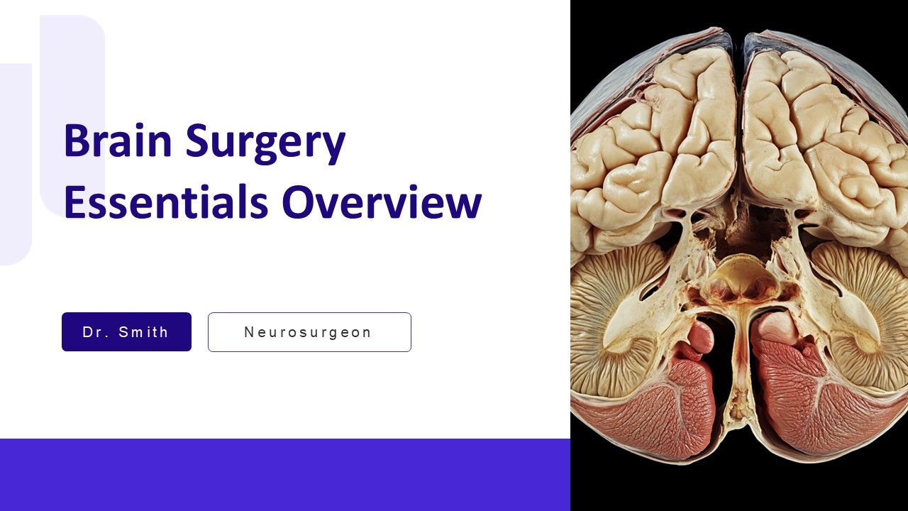 Brain Surgery Essentials Overview PPT Structure AT