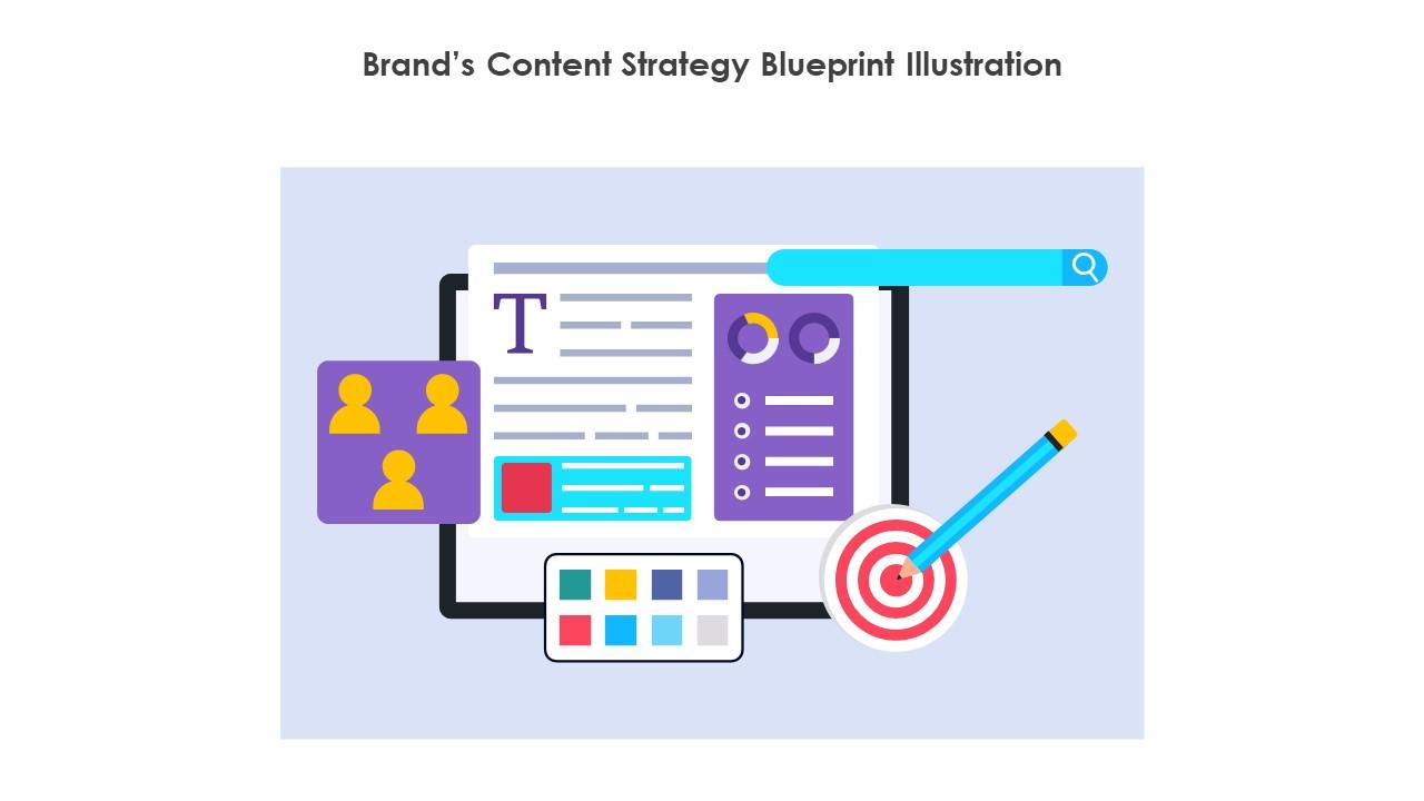 Brands Content Strategy Blueprint Illustration PPT PowerPoint