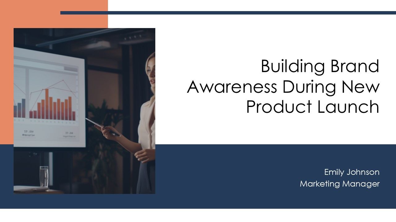 Building Brand Awareness During New Product Launch PPT Presentation AT