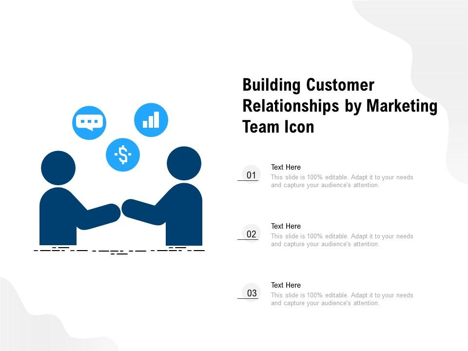 Building Customer Relationships By Marketing Team Icon | PowerPoint ...