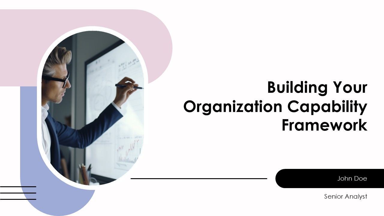Building Your Organization Capability Framework PPT Example AT