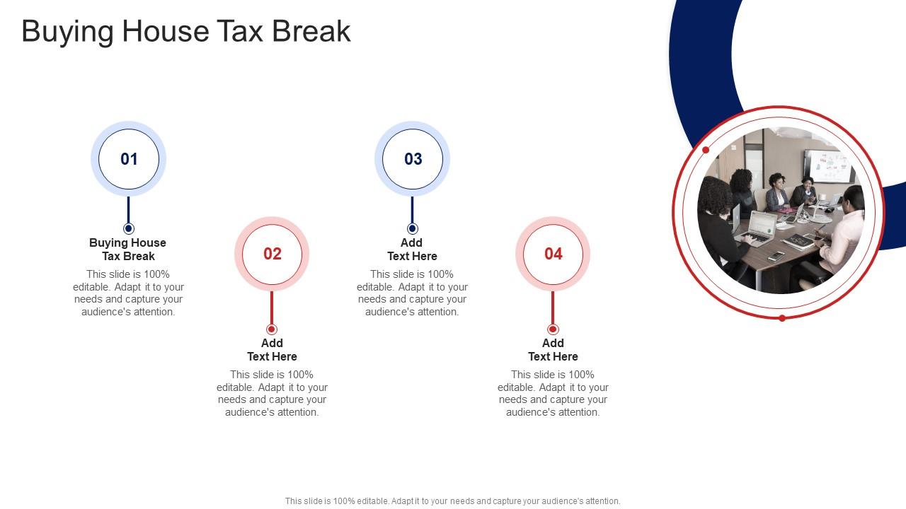 Buying House Tax Break In Powerpoint And Google Slides Cpb PPT Slide