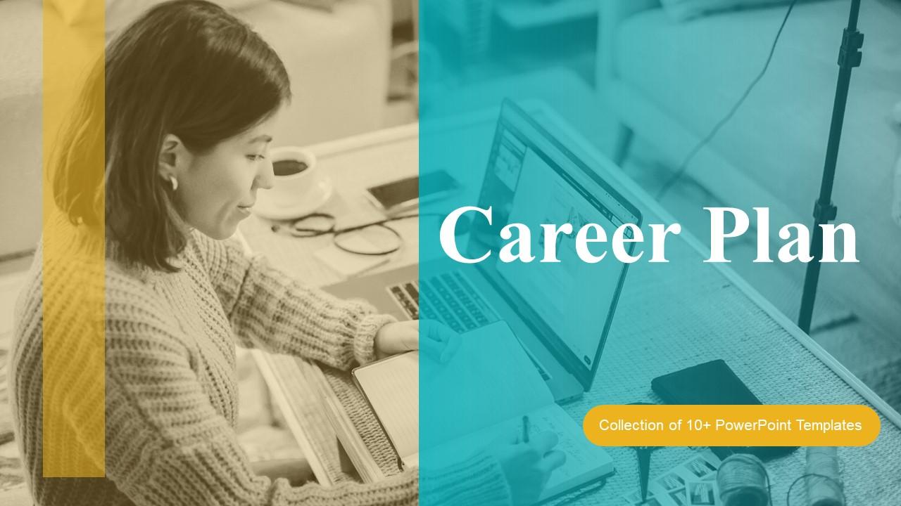 Career Plan Powerpoint Ppt Template Bundles PPT Sample
