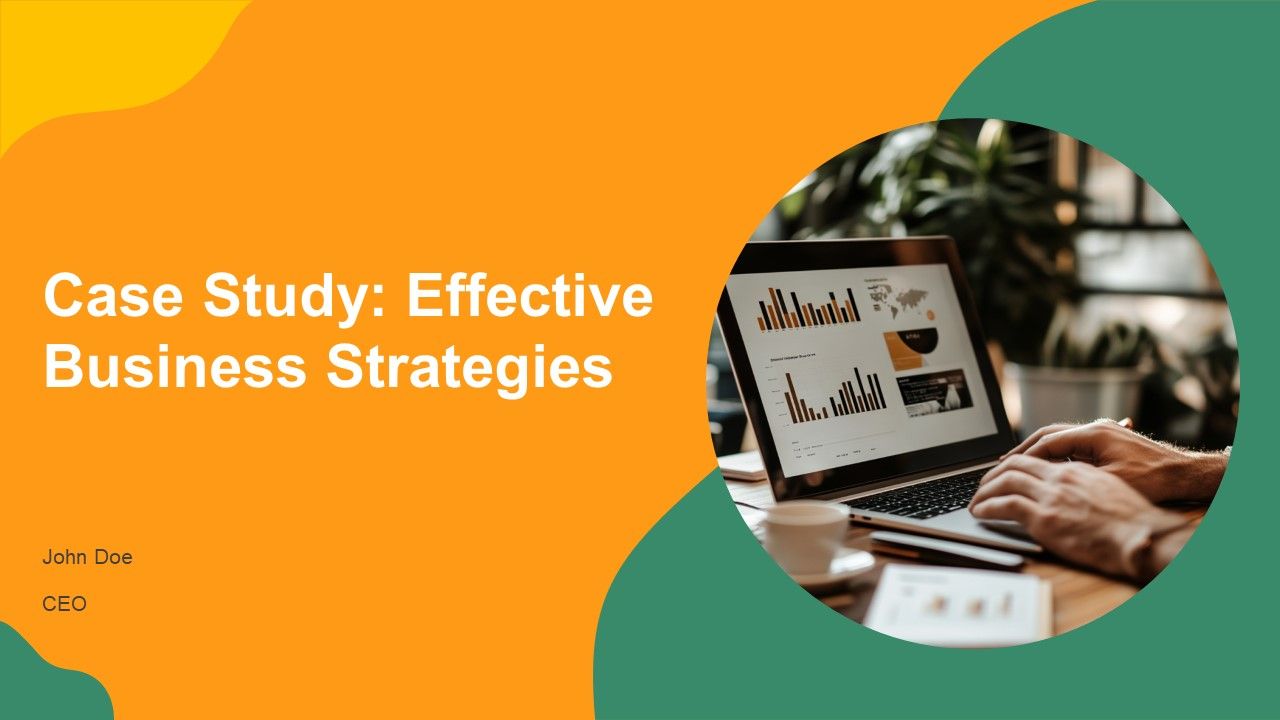 Case Study Effective Business Strategies PPT PowerPoint AT