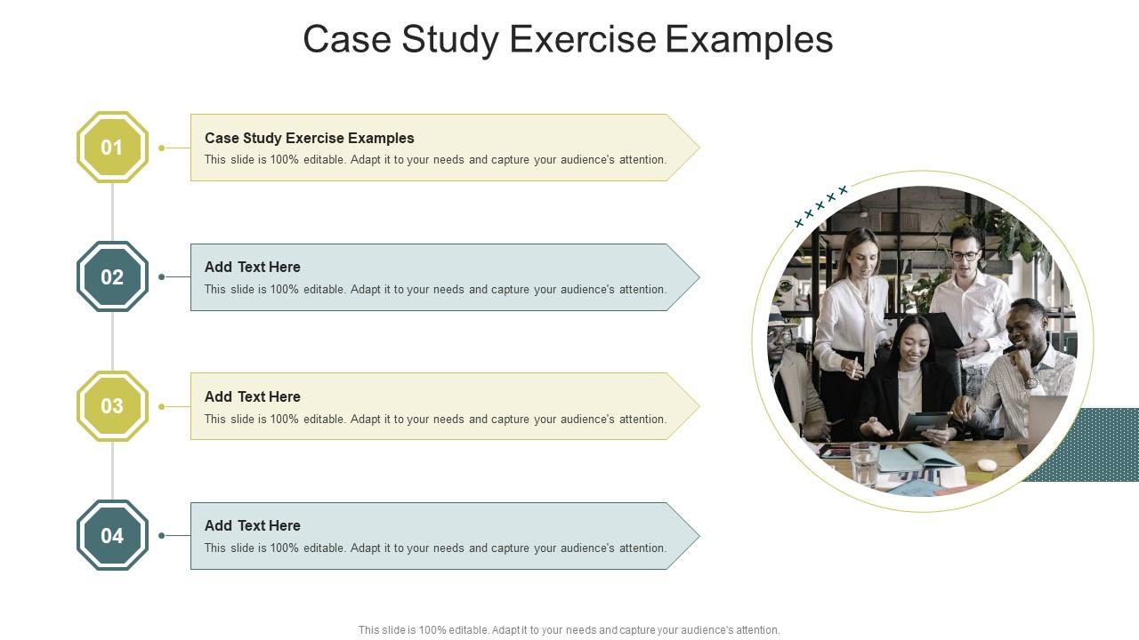 Case Study Exercise Examples In Powerpoint And Google Slides Cpb PPT Sample