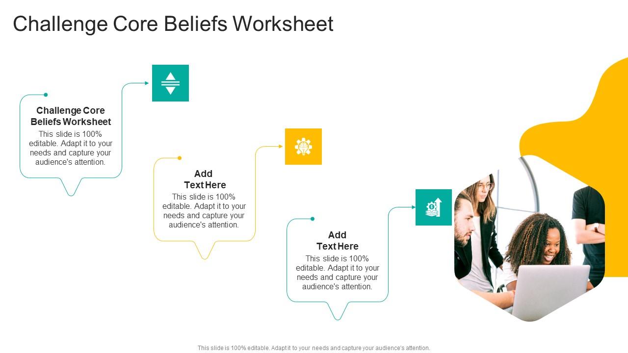 Challenge Core Beliefs Worksheet In Powerpoint And Google Slides Cpb PPT Template