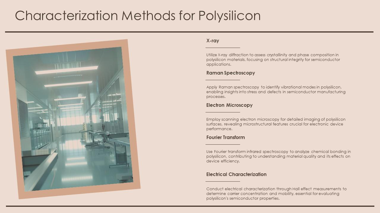 Characterization Methods For Polysilicon Ppt Example St Ai Ss Ppt Template