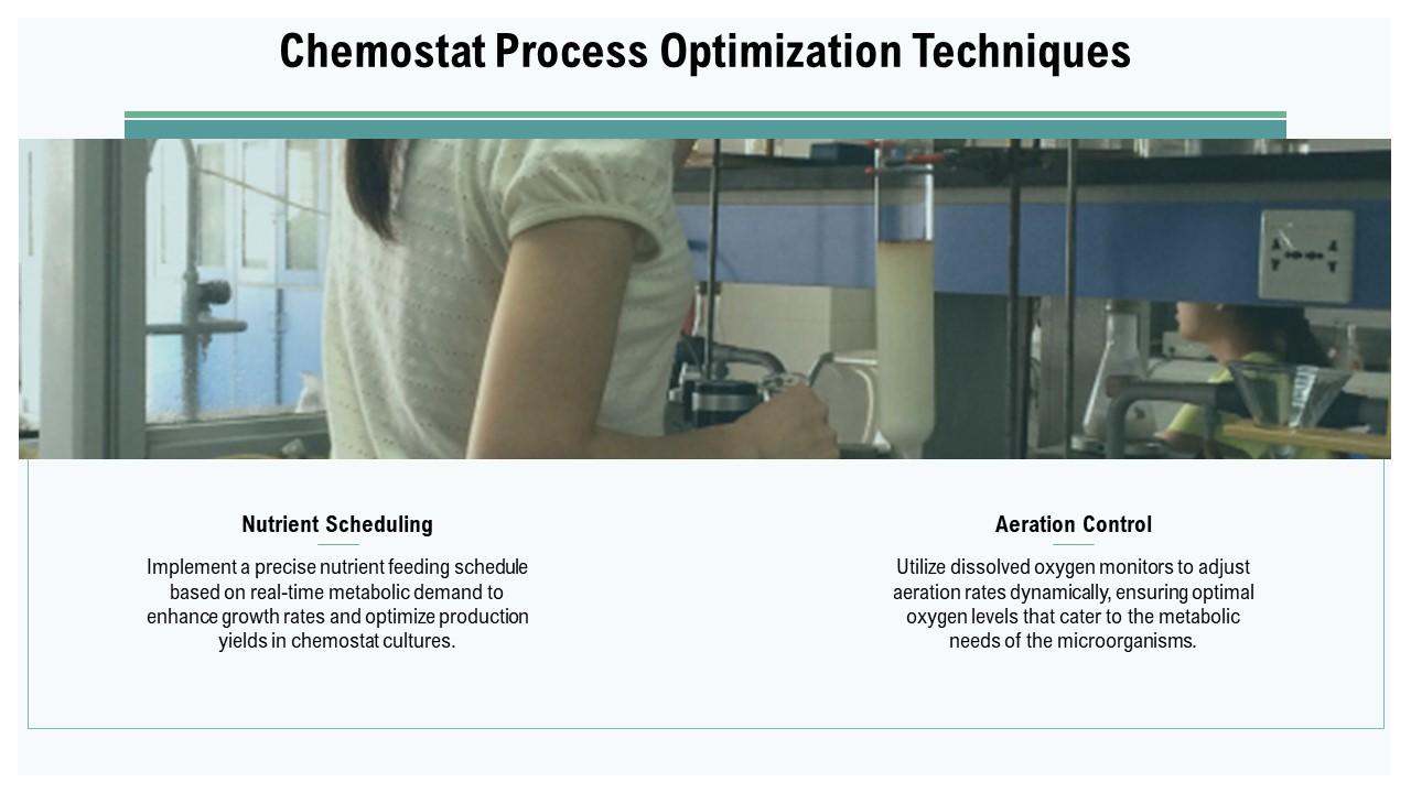 Chemostat Bioreactor Advanced Techniques For Optimal Microbial Growth And Production PPT ...