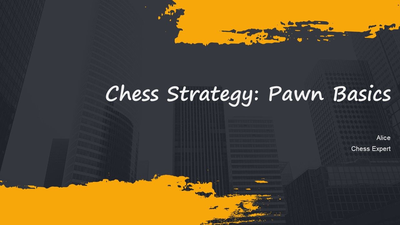 Chess Strategy Pawn Basics PPT Example AT