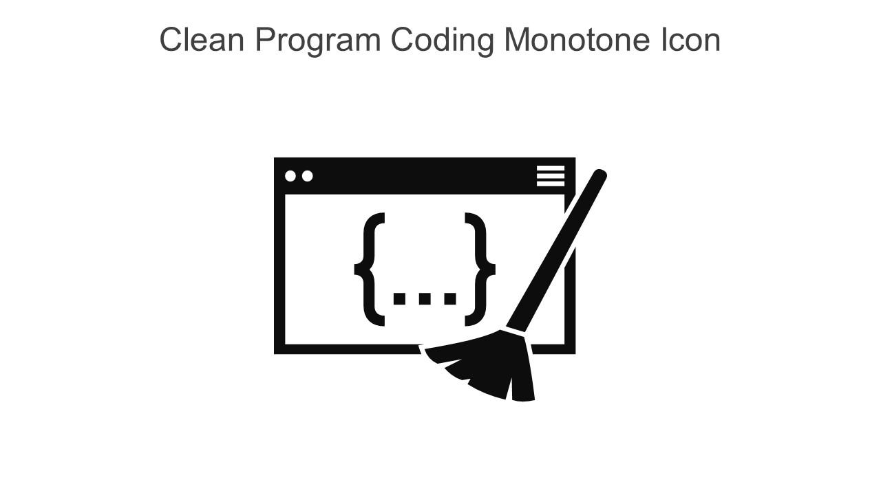 Clean Program Coding Monotone Icon In Powerpoint Pptx Png And Editable