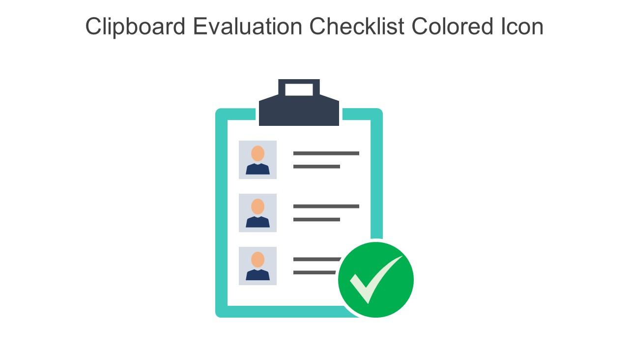 Clipboard Evaluation Checklist Colored Icon In Powerpoint Pptx Png And Editable Eps Format Ppt