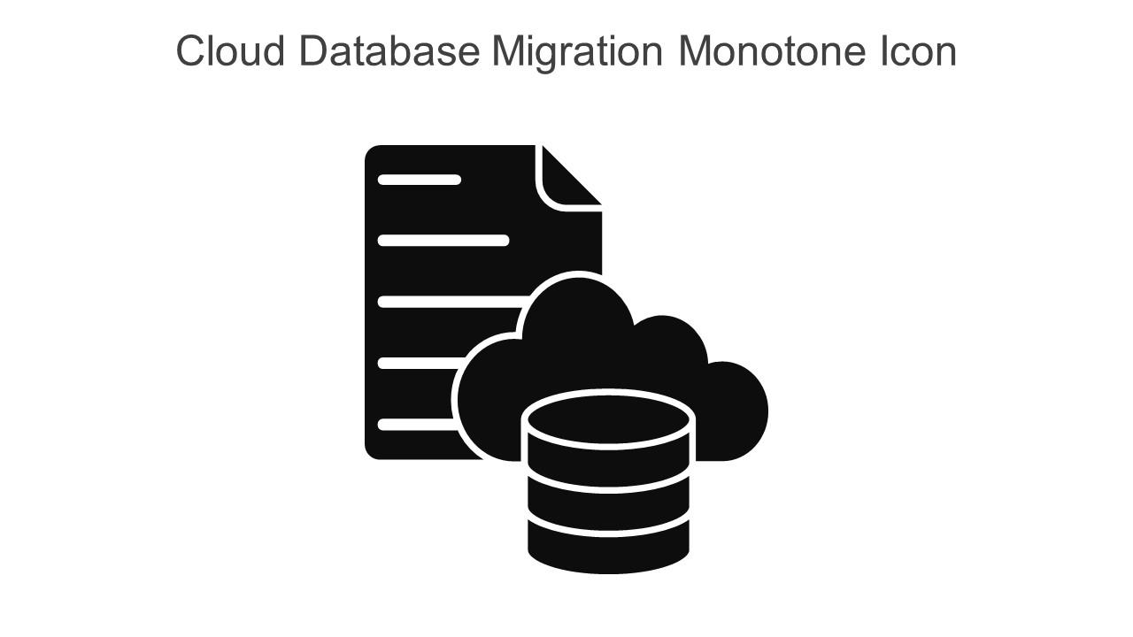 Cloud Database Migration Monotone Icon In Powerpoint Pptx Png And ...