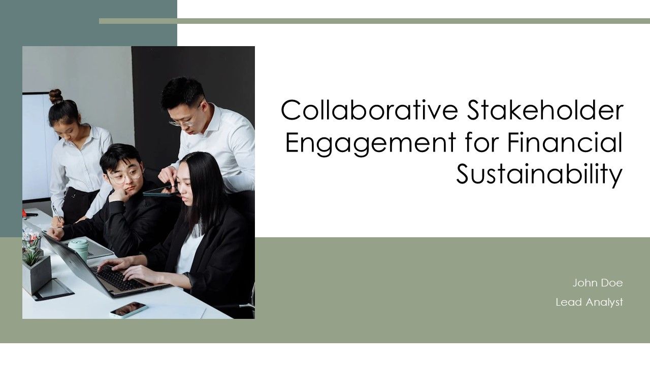 Collaborative Stakeholder Engagement For Financial Sustainability PPT ...