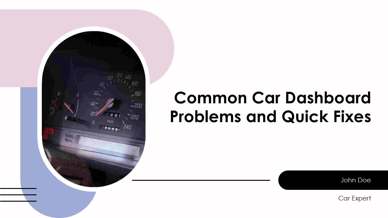 Common Car Dashboard Problems And Quick Fixes PPT Outline AT