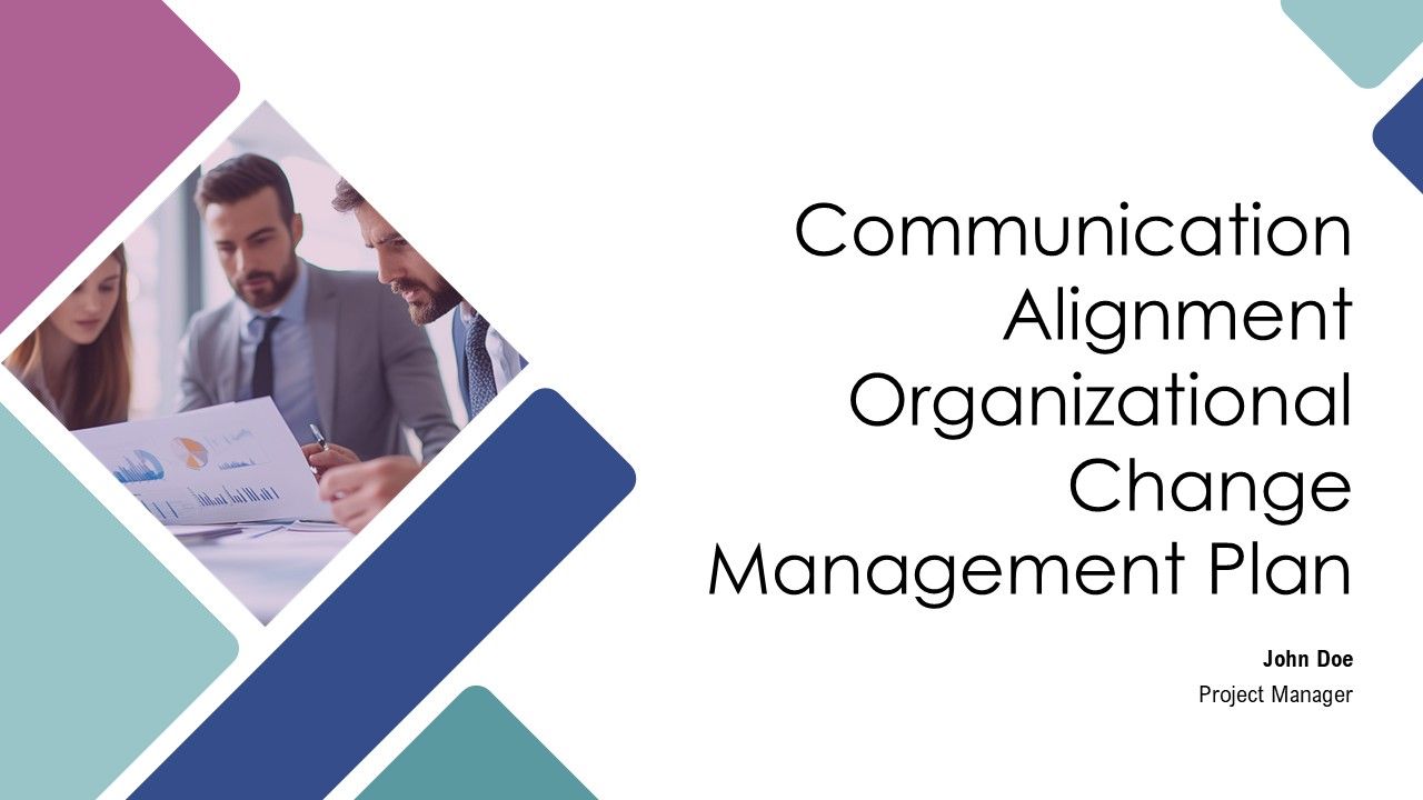 Communication Alignment Organizational Change Management Plan PPT ...