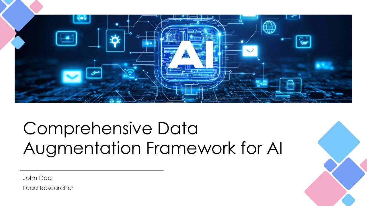 Comprehensive Data Augmentation Framework For Ai Ppt Sample St Ai