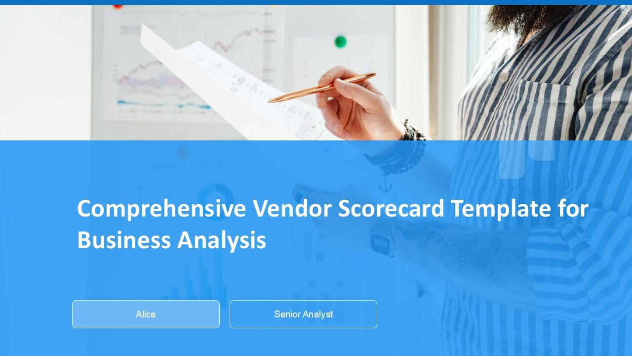 Comprehensive Vendor Scorecard Template For Business Analysis PPT H