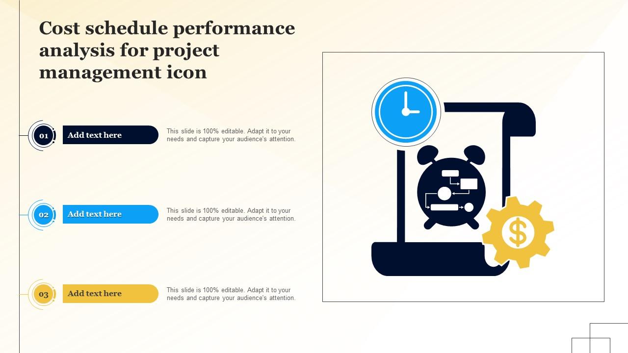 Cost Schedule Performance Analysis For Project Management Icon Ppt Sample