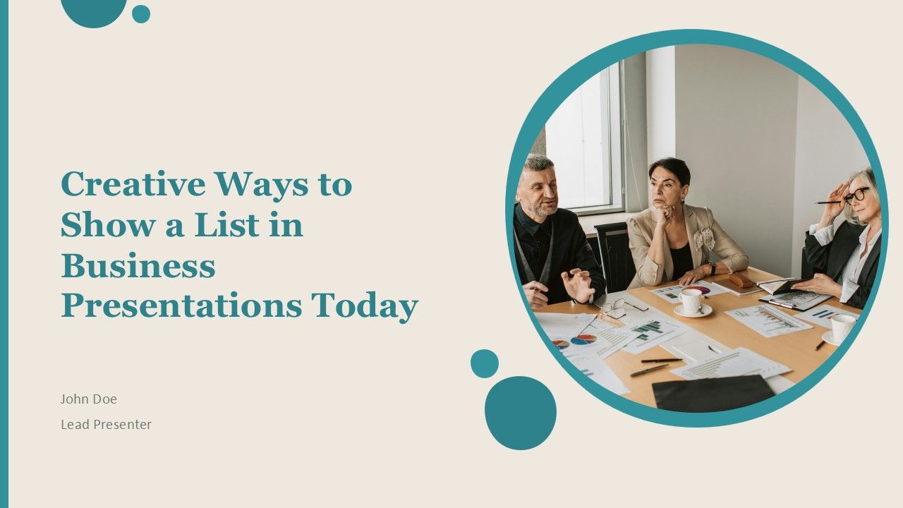 Creative Ways To Show A List In Business Presentations Today PPT H