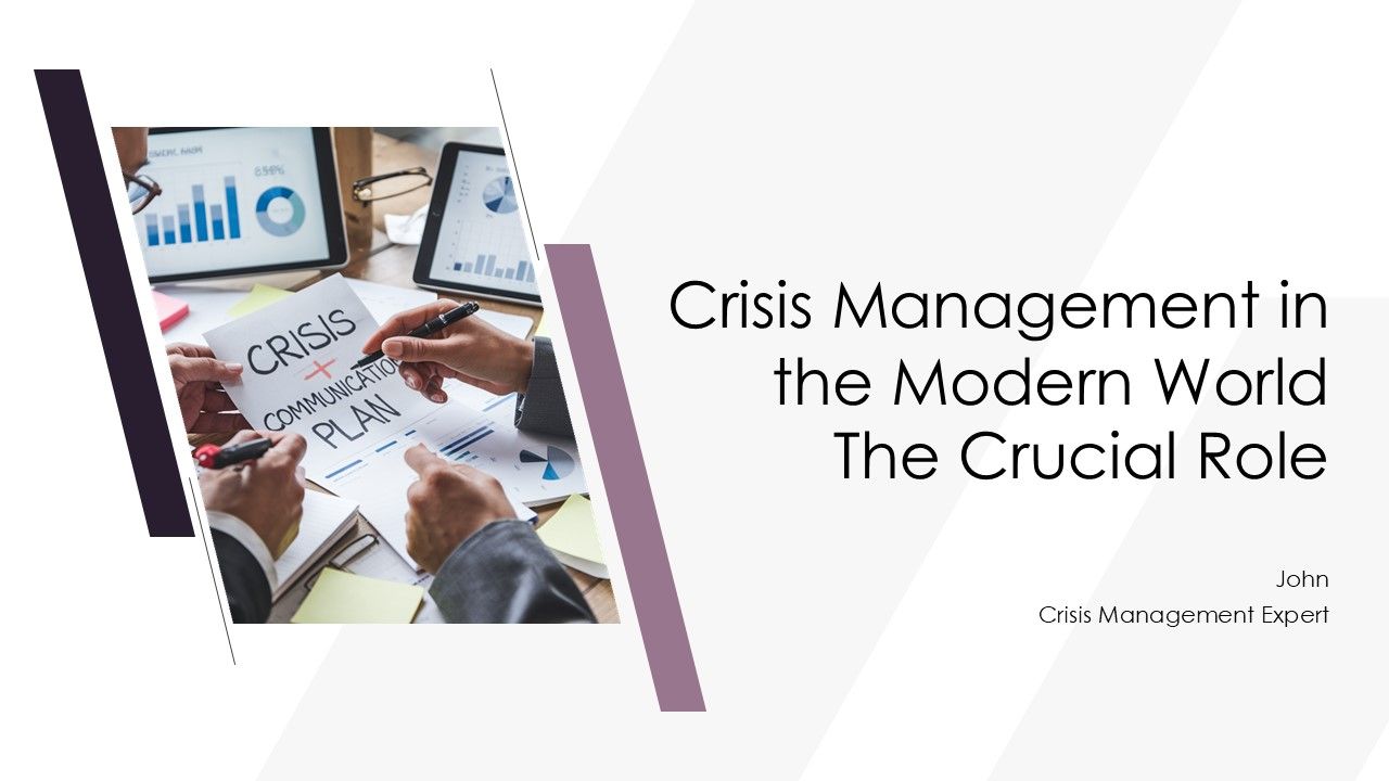 Crisis Management In The Modern World The Crucial Role PPT Information ACP