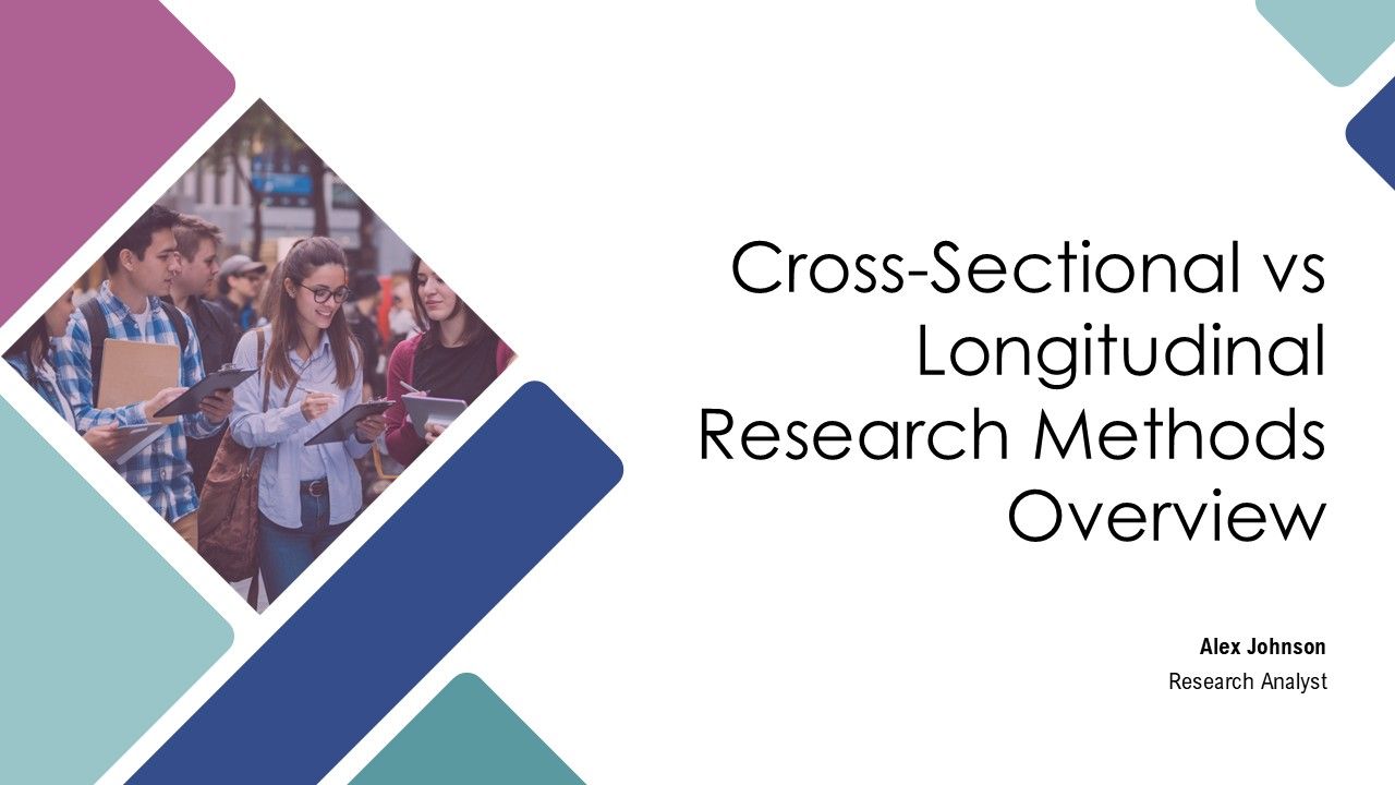 Cross Sectional Vs Longitudinal Research Methods Overview PPT Sample AT