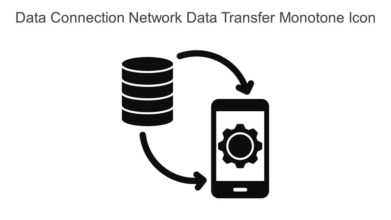 Data Connection Network Data Transfer Monotone Icon In Powerpoint Pptx Png And Editable Eps 