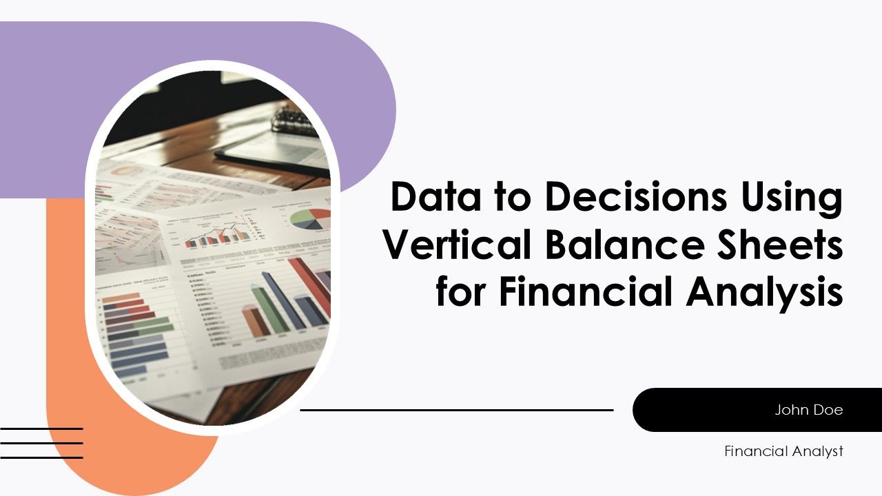 Data To Decisions Using Vertical Balance Sheets For Financial Analysis ...