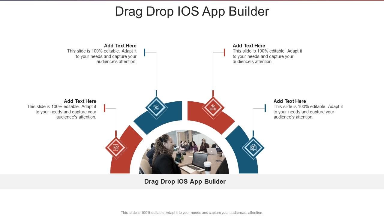 Drag Drop IOS App Builder In Powerpoint And Google Slides Cpb PPT Example