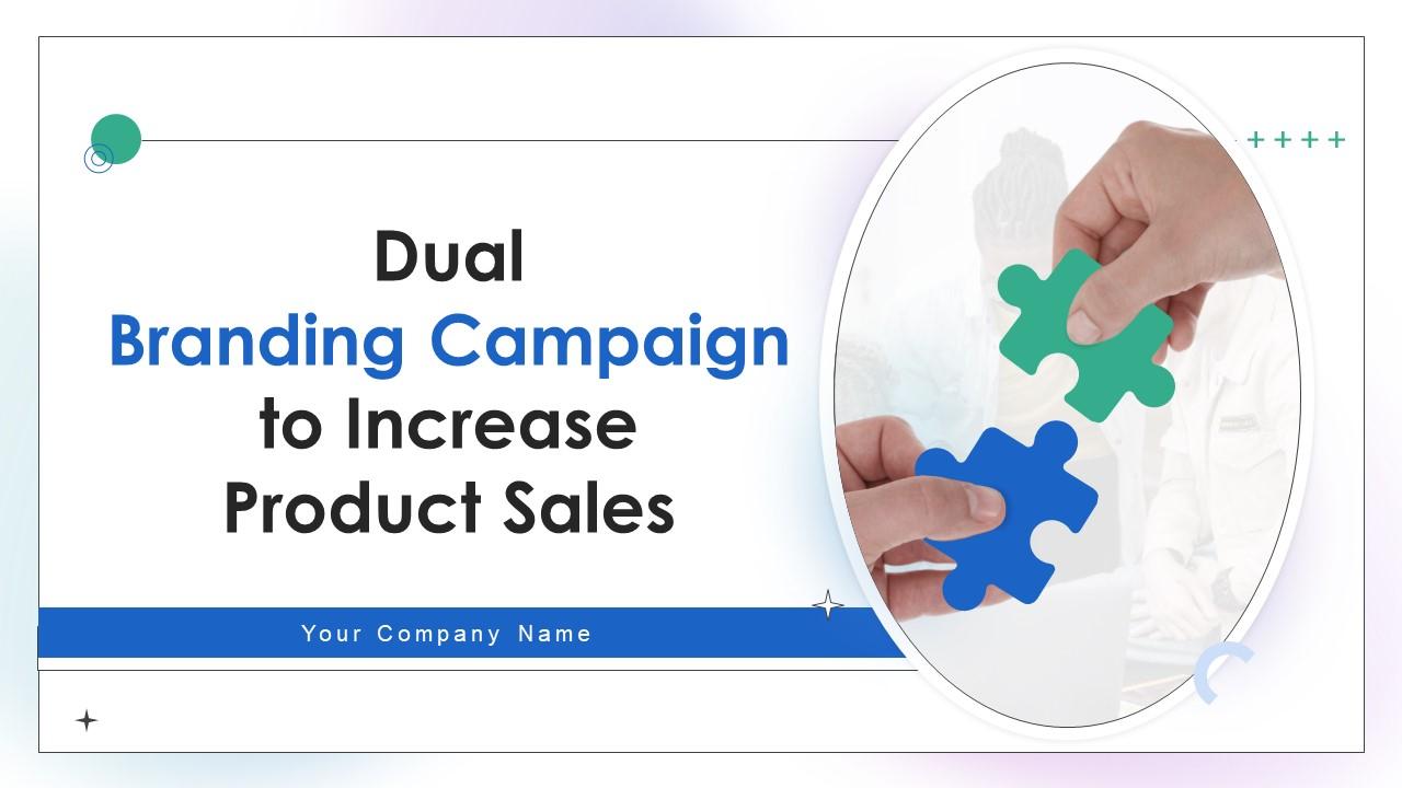 Dual Branding Campaign To Increase Product Sales Branding CD PPT Template