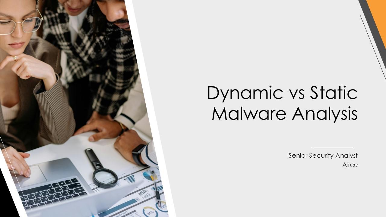 Dynamic Vs Static Malware Analysis Ppt Graphics Acp Ppt Template