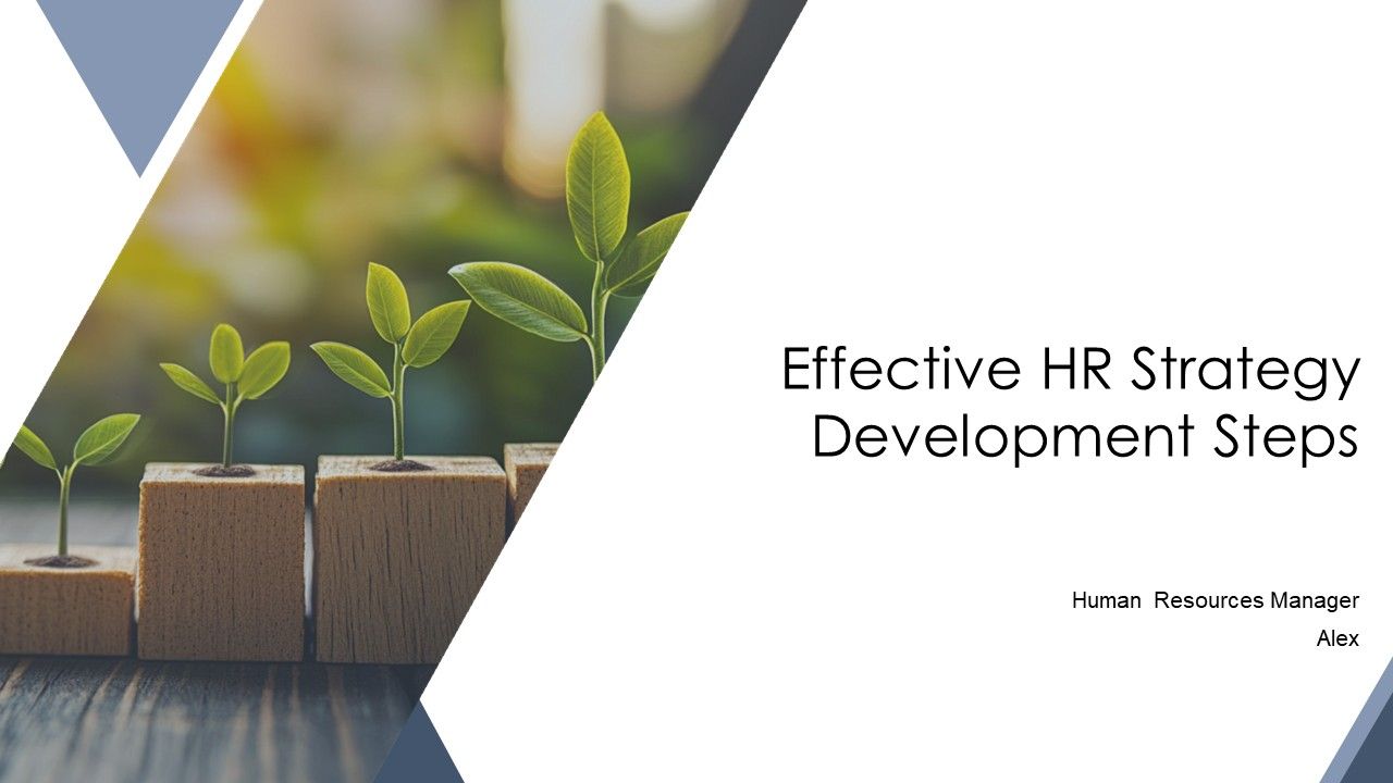Effective HR Strategy Development Steps PPT Slides AT