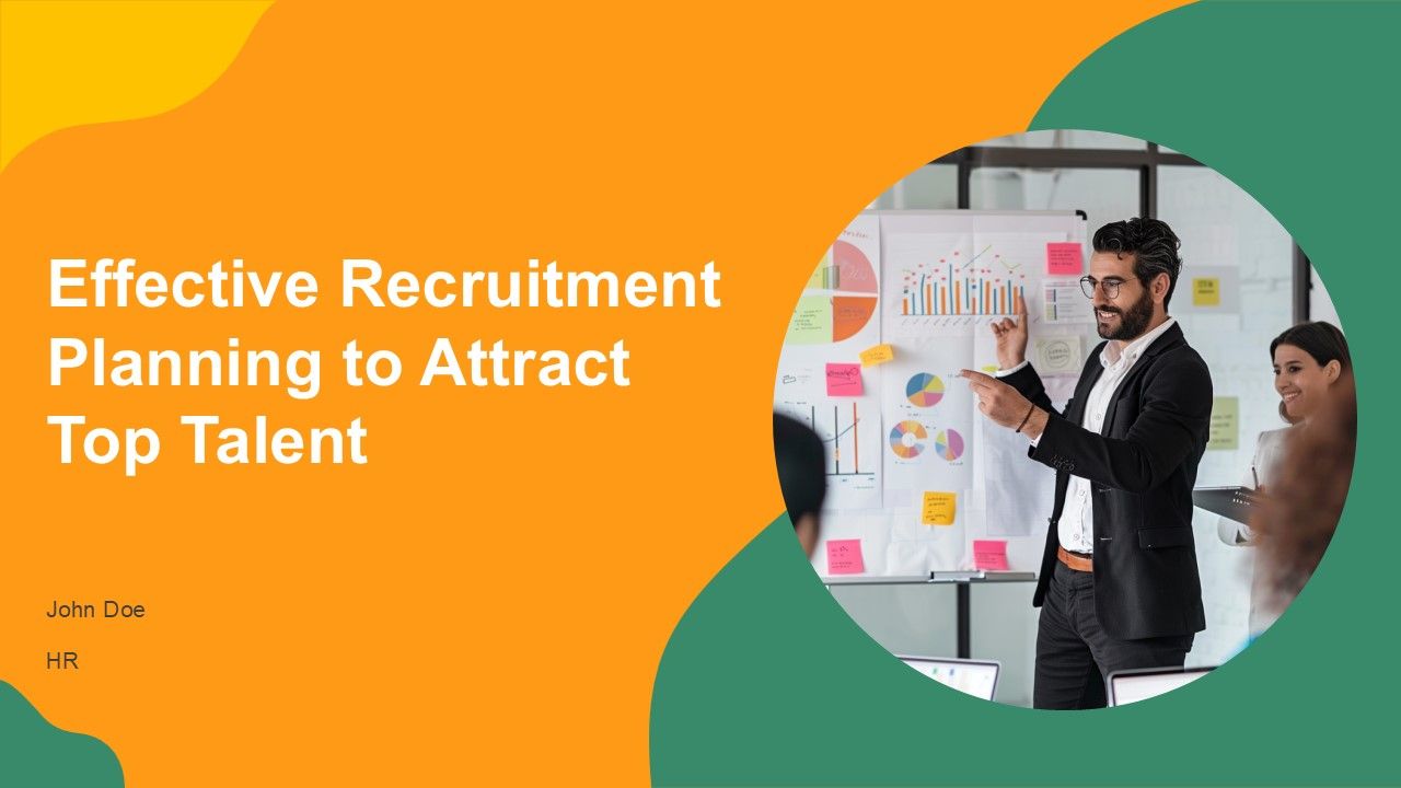 Effective Recruitment Planning To Attract Top Talent PPT Guidelines AT