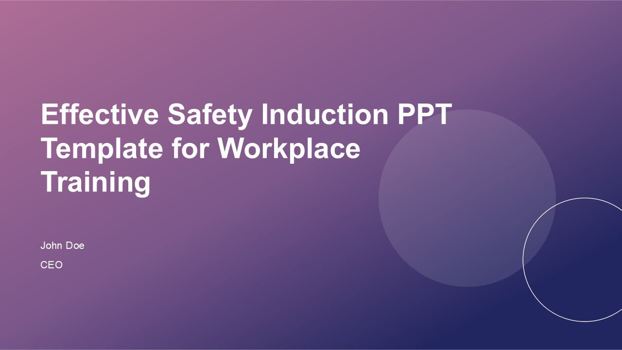 Effective Safety Induction PPT Template For Workplace Training PPT H
