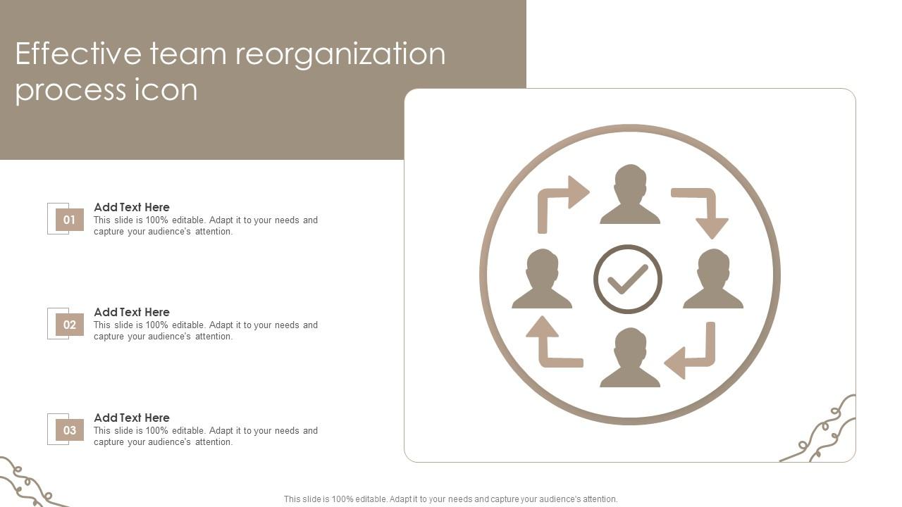 Effective Team Reorganization Process Icon Ppt Sample