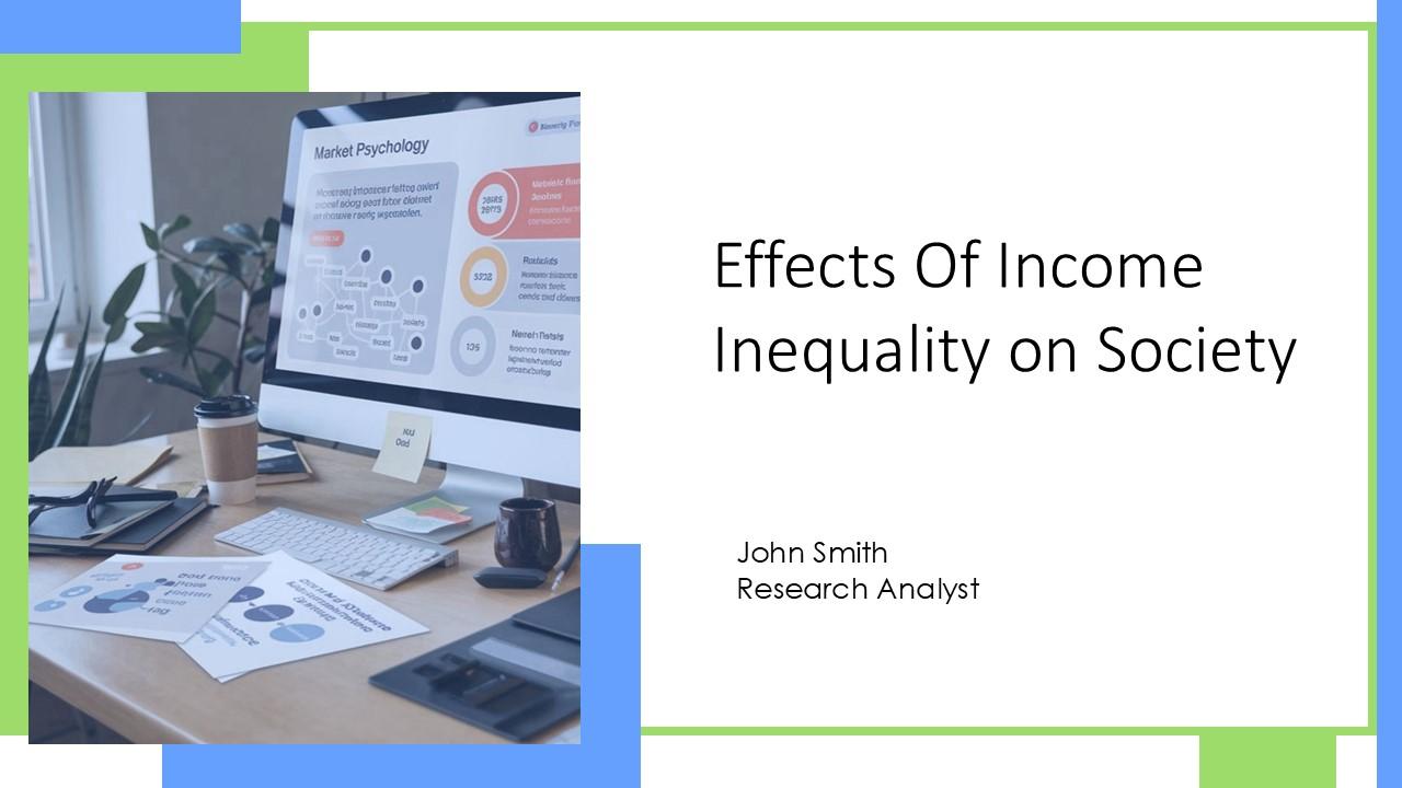 Effects Of Income Inequality On Society PPT Summary ACP PPT PowerPoint