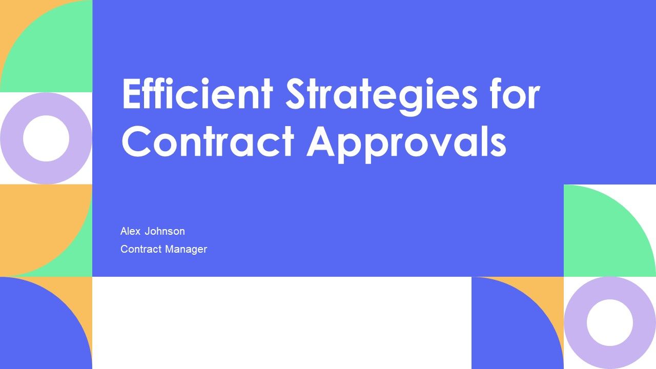 Efficient Strategies For Contract Approvals PPT Outline AT